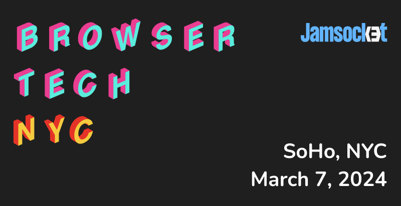 browsertech nyc talks: December 7, 2022